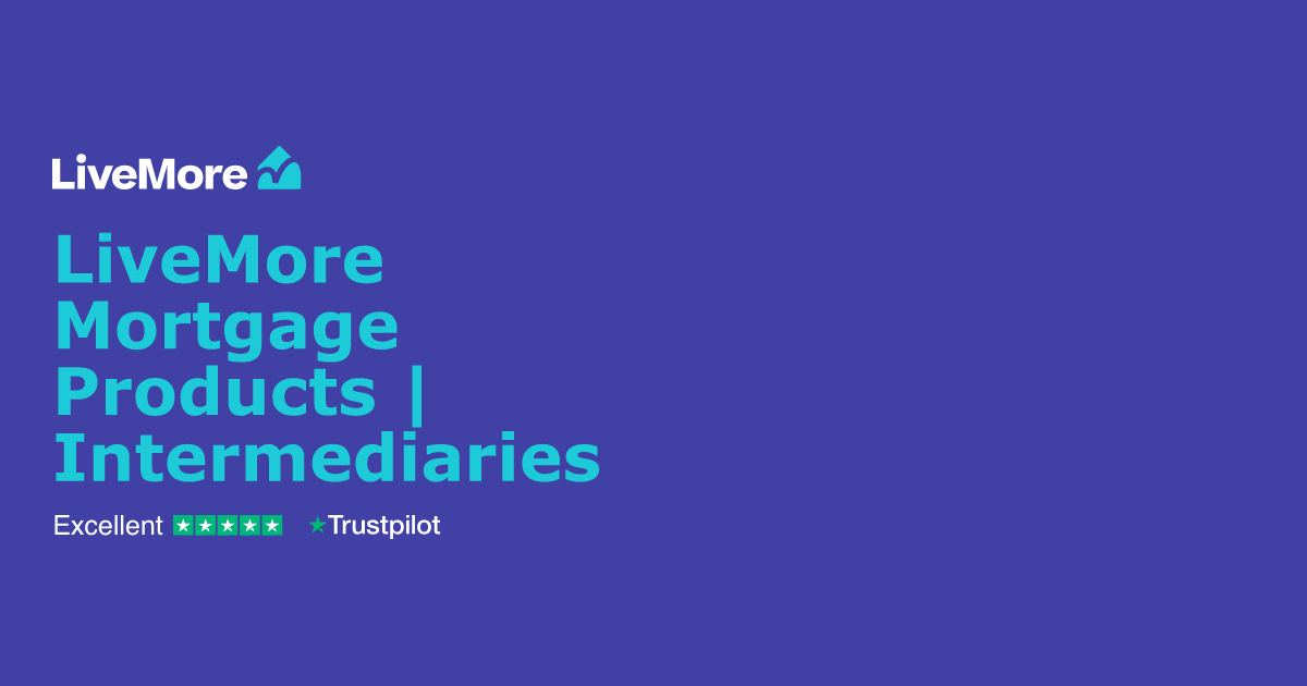 LiveMore Mortgage Products